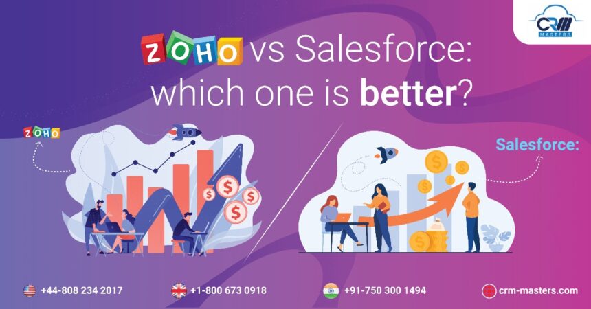 Zoho vs Salesforce: Which One is Better? CRM-Masters