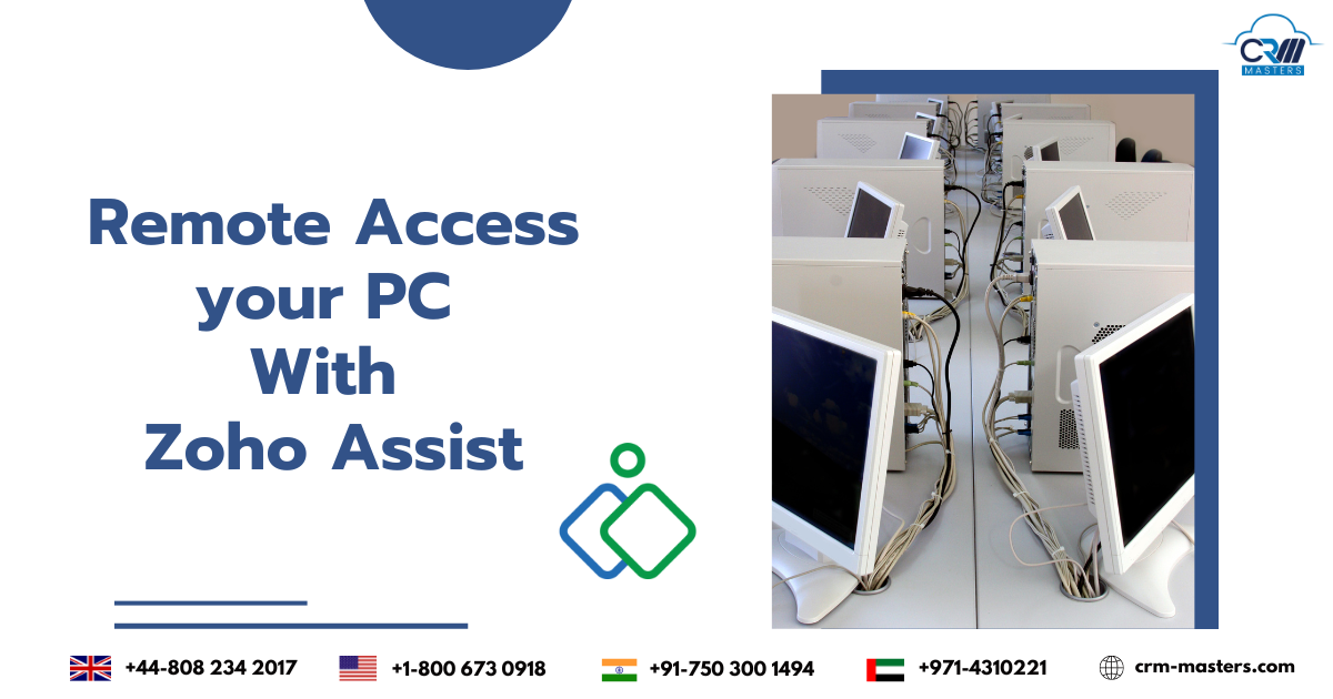 Remote Access your PC with Zoho Assist - CRM Masters
