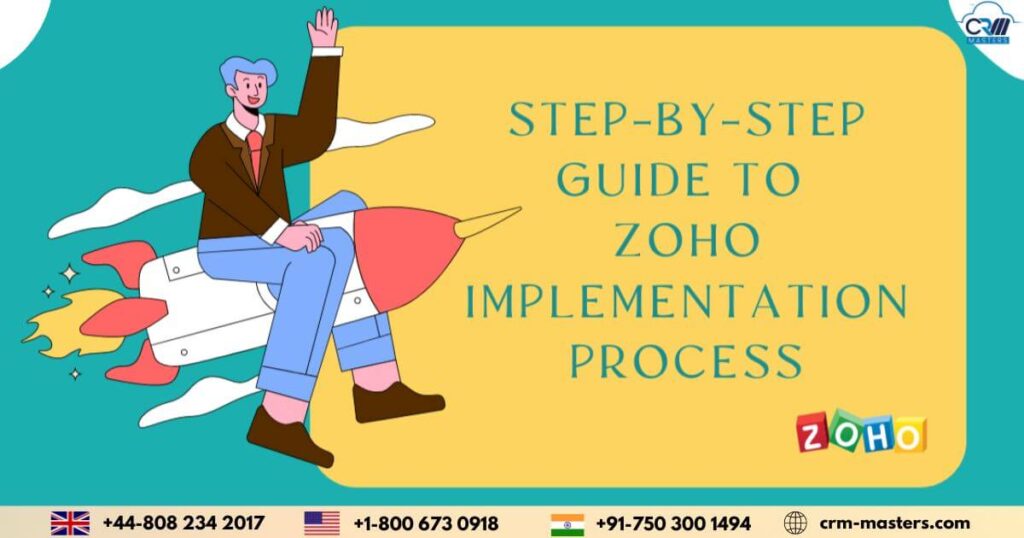 Step-by-Step Guide to Zoho Implementation Process | CRM Masters