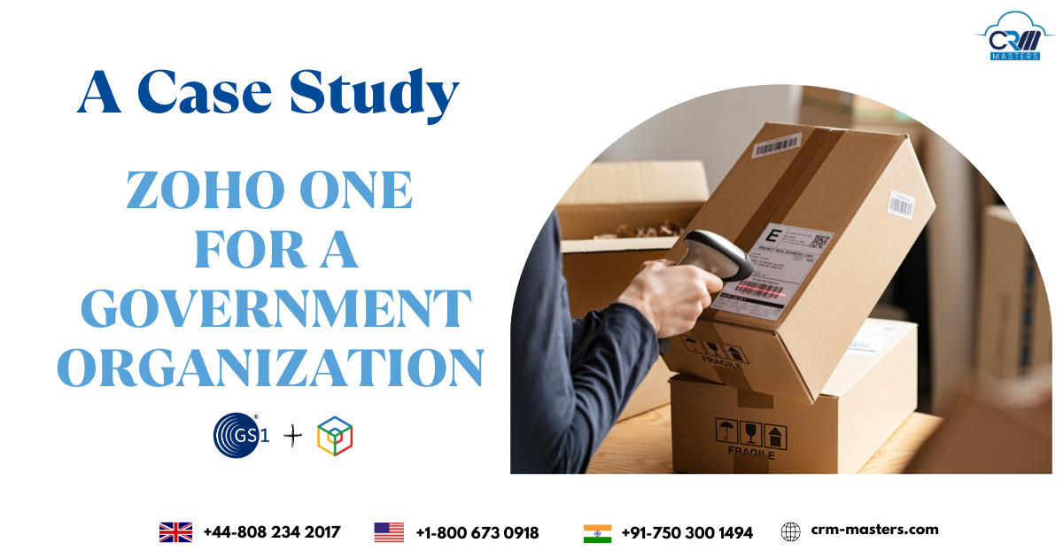 Case Study – ZOHO One for a Government Organisation - CRM Masters