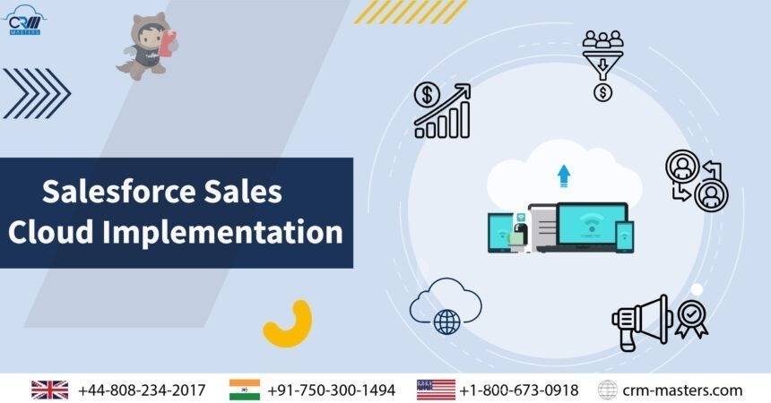 Salesforce Sales Cloud Implementation Guide And Features
